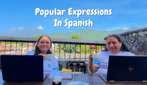 Popular Expressions in Spanish - MWLanguage